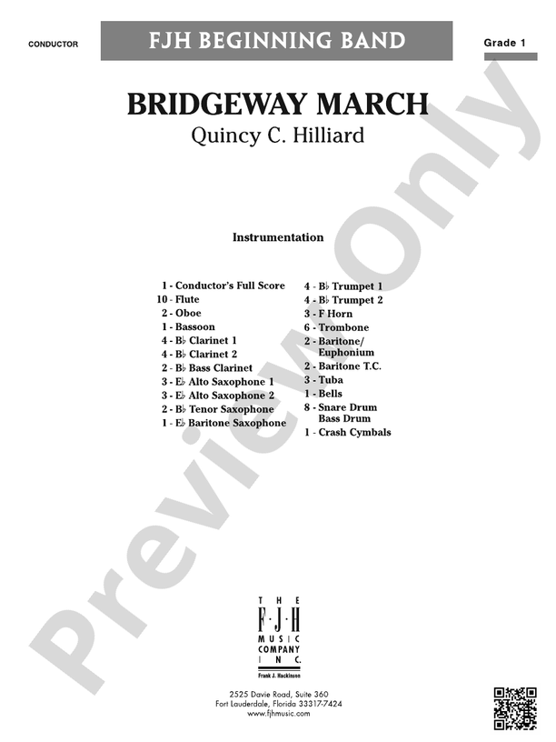 Bridgeway March: Score: Concert Band Score: Quincy C. Hilliard ...