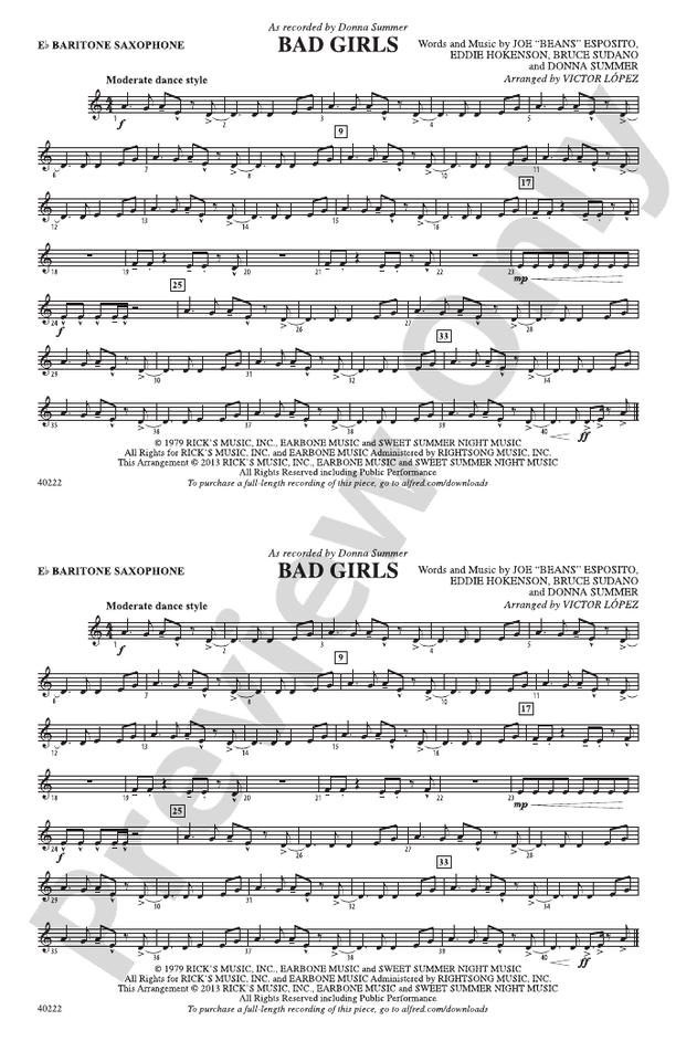 Bad Girls E Flat Baritone Saxophone E Flat Baritone Saxophone Part