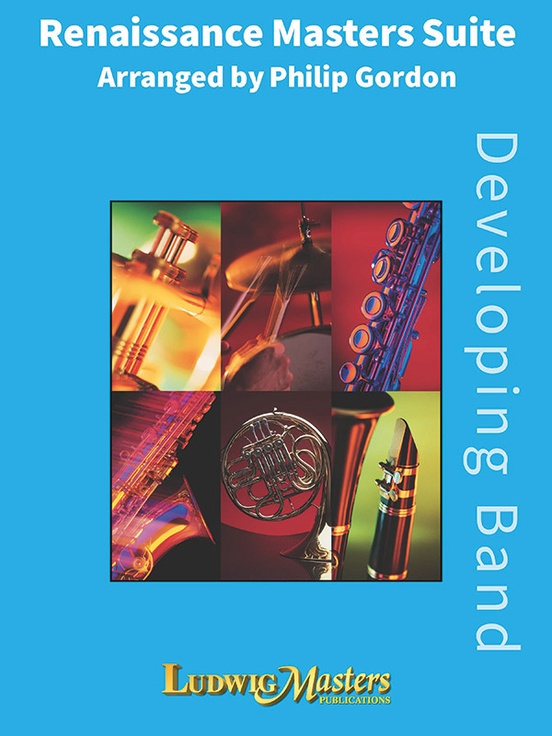 Renaissance Masters Suite: Concert Band, Ensemble Works, Full Score ...