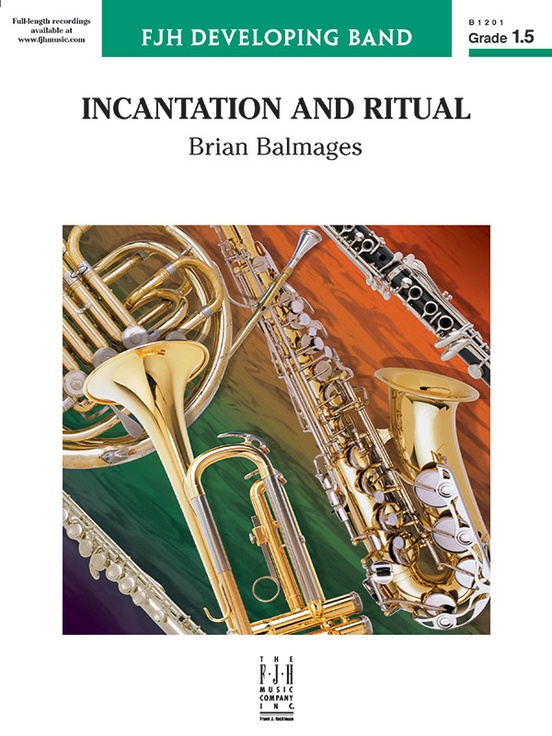 Incantation and Ritual: Baritone/Euphonium: Baritone/Euphonium Part: Brian Balmages - Digital ...