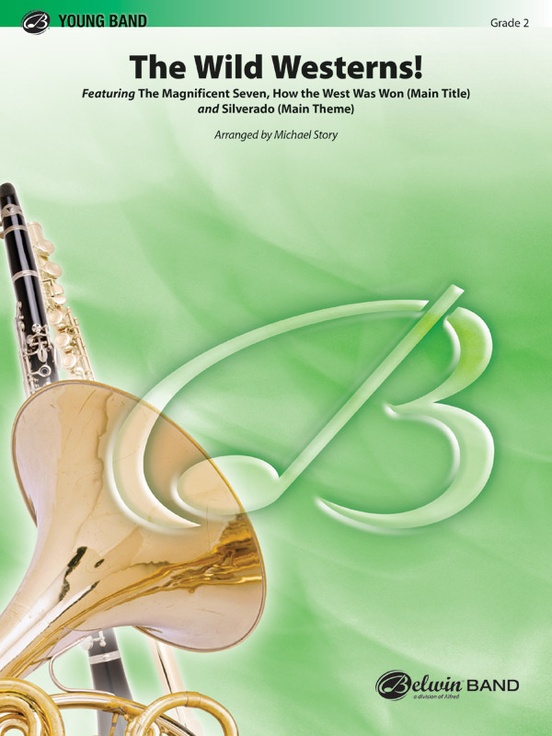 The Wild Westerns!: E-flat Baritone Saxophone: E-flat Baritone ...