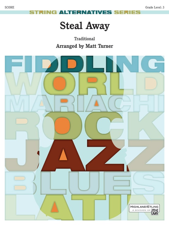 Steal Away: 1st Violin: 1st Violin Part - Digital Sheet Music Download