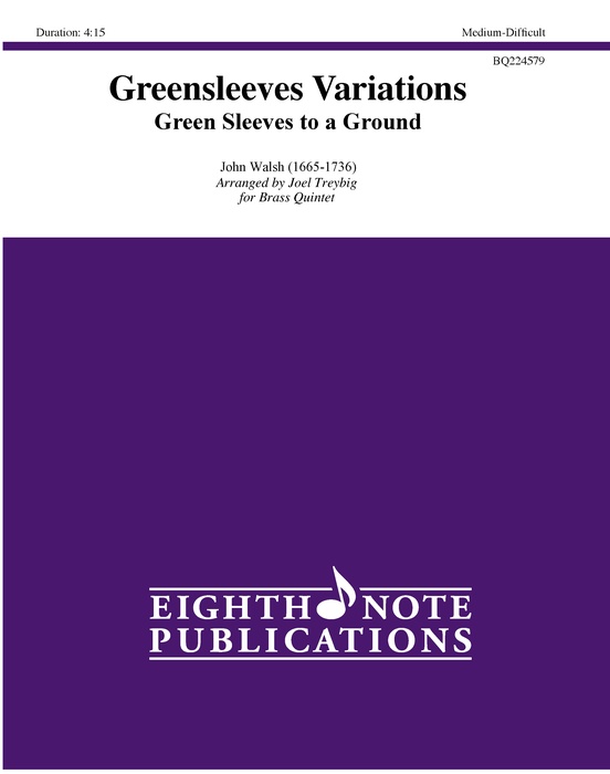 Greensleeves Variations - Green Sleeves to a Ground: Brass Quintet ...