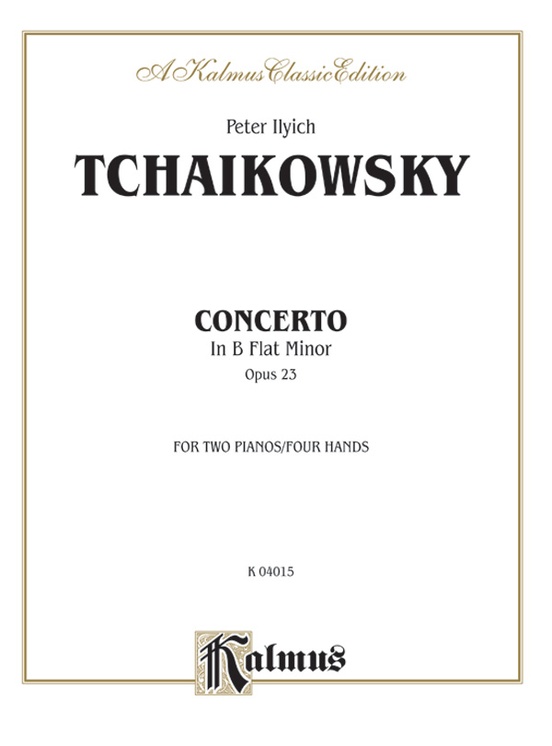 Piano Concerto No. 1 in B-flat Minor, Opus 23: Piano Duo (2 Pianos, 4 Hands) Book (2 copies ...