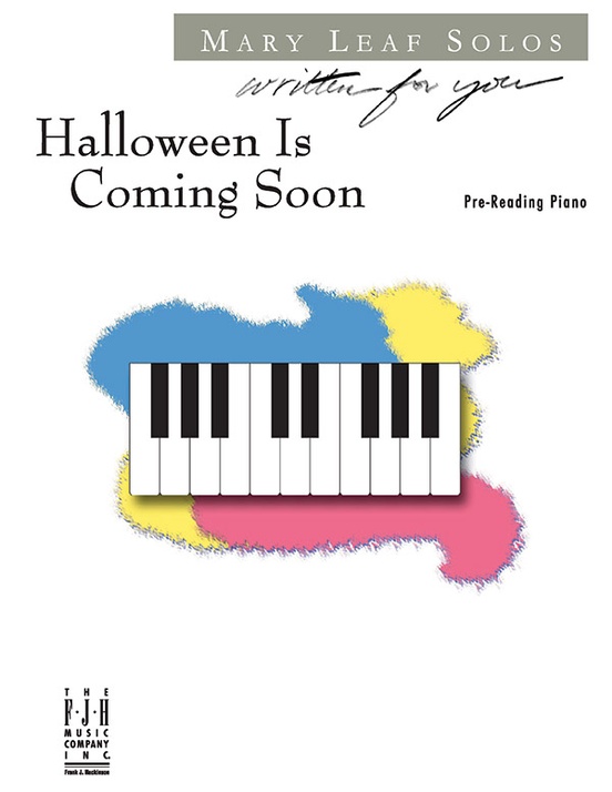 Halloween is Coming Soon: Pre-Reading Piano Sheet: Mary Leaf | Sheet Music