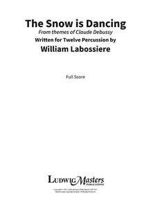 The Snow is Dancing: from themes of Debussy: Conductor Score: William ...
