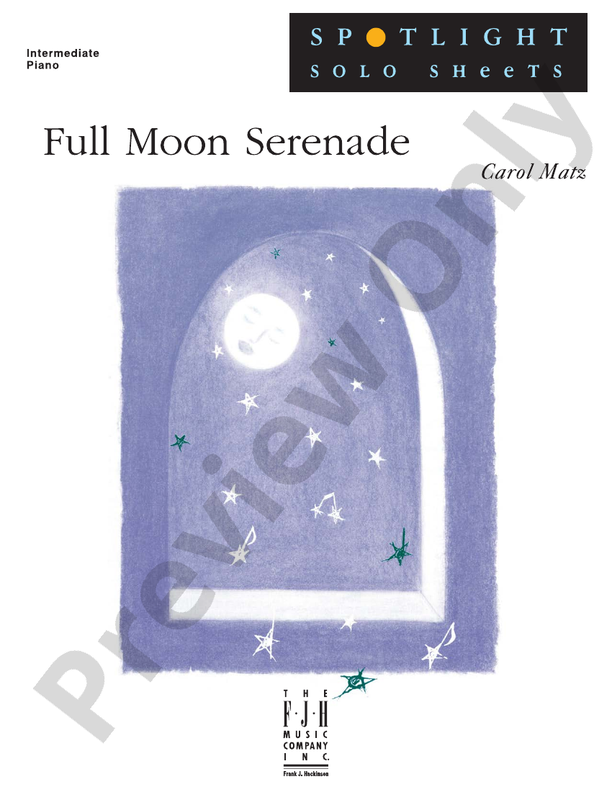 Full Moon Serenade: Piano: Carol Matz - Digital Sheet Music Download