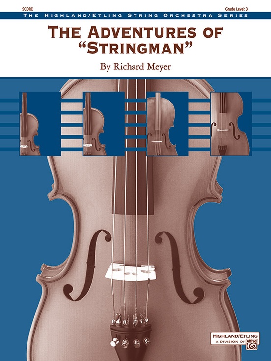 The Adventures of "Stringman": String Orchestra Conductor Score ...