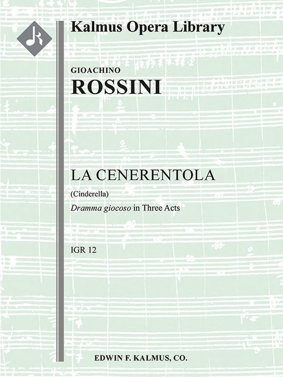 Cinderella (La Cenerentola, complete): : Gioachino Rossini | Sheet Music