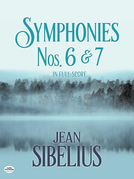 Symphonies Nos. 6 and 7 in Full Score: Full Orchestra Full Score: Jean Sibelius | Sheet Music