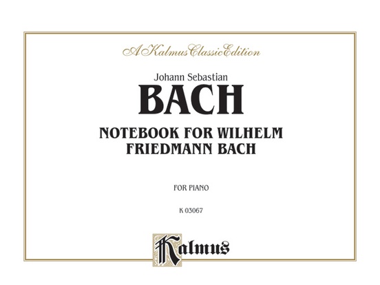Bach: Notebook for Wilhelm Friedemann Bach: 32. Praeambulum I a 2 Part ...