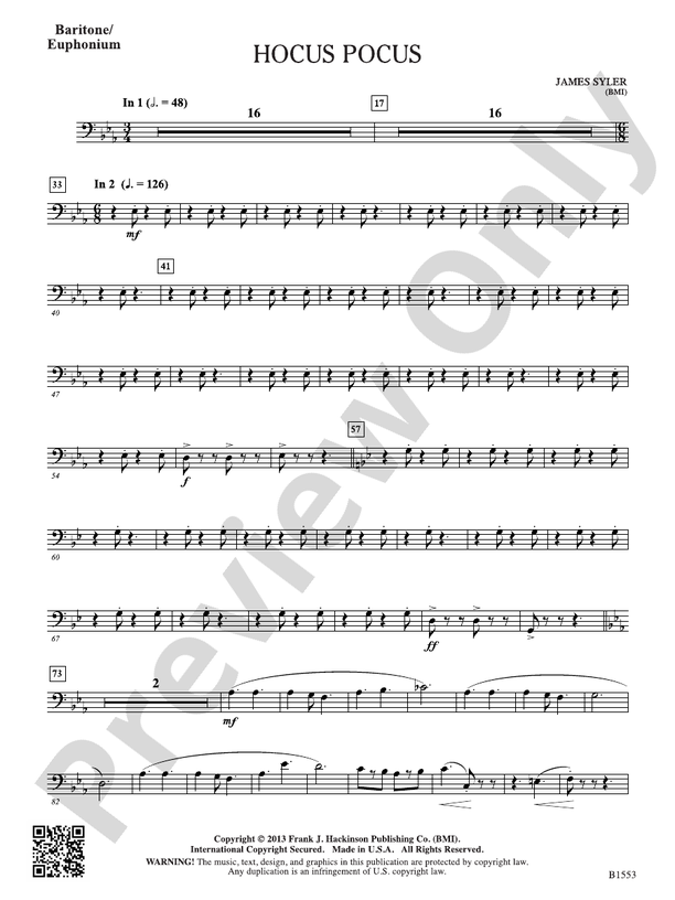 Hocus Pocus: Baritone/Euphonium: Baritone/Euphonium Part: James Syler ...