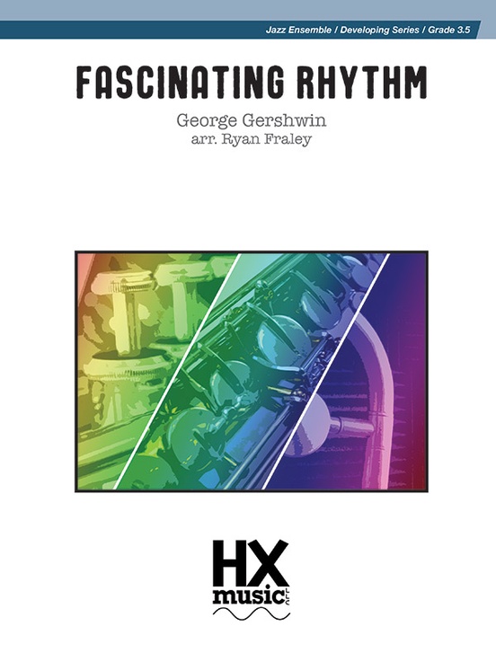 Fascinating Rhythm: Jazz Ensemble Conductor Score & Parts: George ...