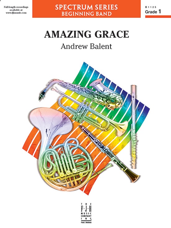 Amazing Grace: Concert Band Conductor Score: Andrew Balent | Sheet Music