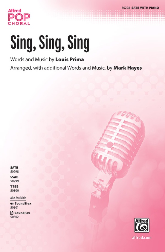 Sing, Sing, Sing: SATB Choral Octavo: Louis Prima - Digital Sheet Music Download