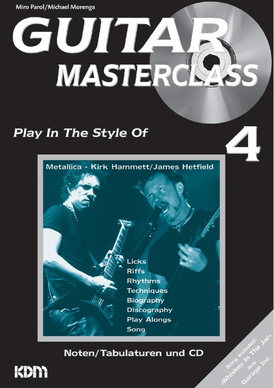 Guitar Masterclass Band 4 Play in the Style of Metallica: Guitar Book ...