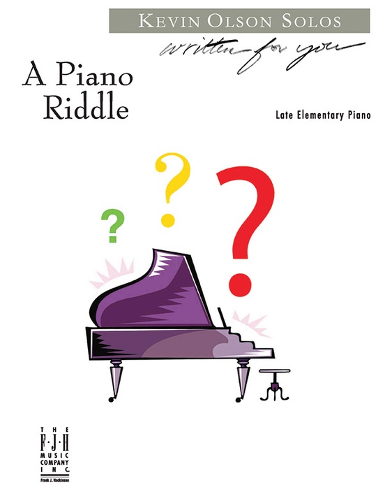 A Piano Riddle: Piano Sheet: Kevin Olson | Sheet Music