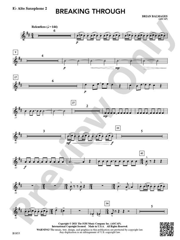 Breaking Through: E-flat Alto Saxophone 2: E-flat Alto Saxophone 2 Part: Brian Balmages ...