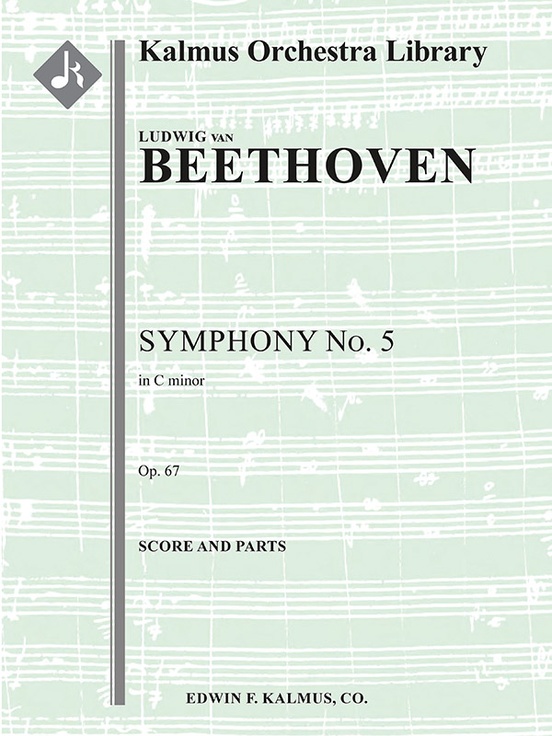 Symphony No. 5 in C minor, Op. 67: Full Orchestra Conductor Score ...