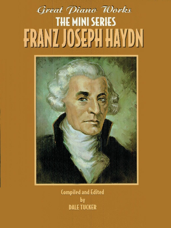Great Piano Works -- The Mini Series: Franz Joseph Haydn: Piano Book ...