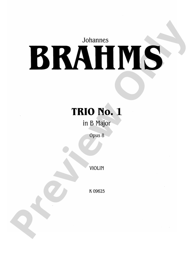 Brahms: Trio No. 1 in B Major, Op. 8: Trio No. 1 in B Major, Op. 8 ...