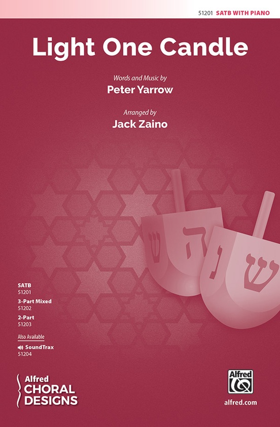 Light One Candle: SATB Choral Octavo: Peter Yarrow | Sheet Music