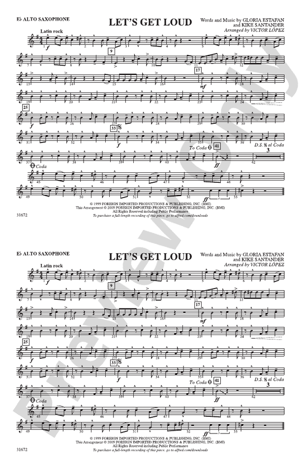 Let's Get Loud: E-flat Alto Saxophone: E-flat Alto Saxophone Part - Digital Sheet Music Download