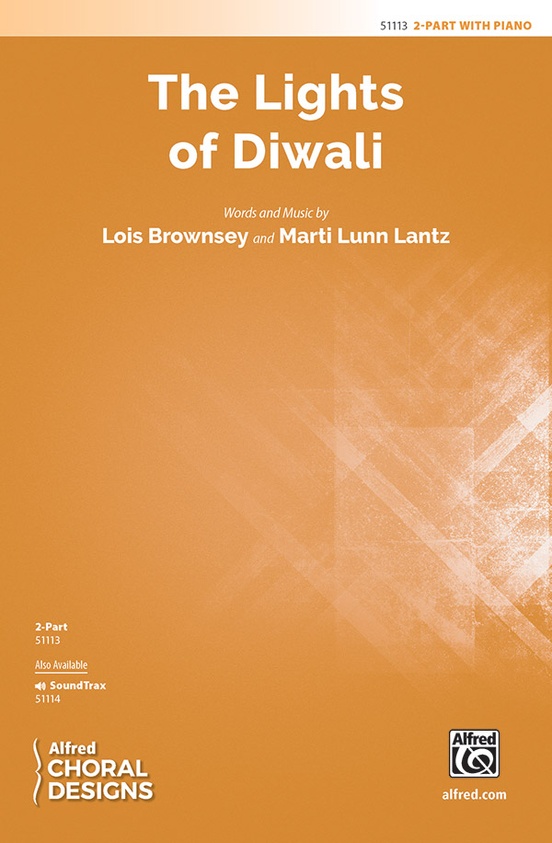 The Lights of Diwali: 2-Part Choral Octavo: Lois Brownsey - Digital ...