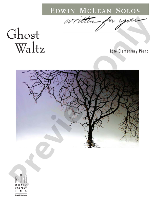 Ghost Waltz: Piano: Edwin McLean - Digital Sheet Music Download