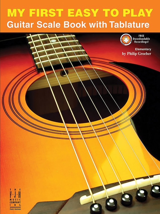 My First Easy to Play Guitar Scale Book, with Tablature: Elementary ...