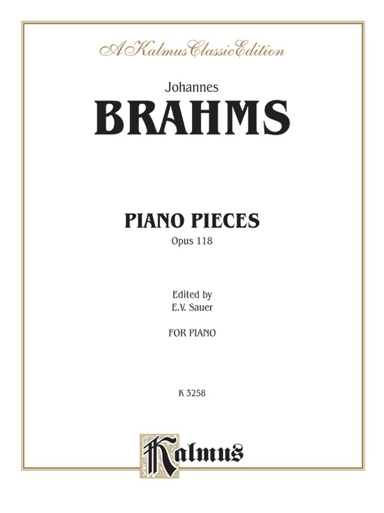 Brahms: Intermezzi, Ballade, Romance, Op. 118: Intermezzo, Op. 118, No ...