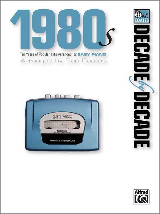 Decade by Decade 1980s: Piano Book | Sheet Music