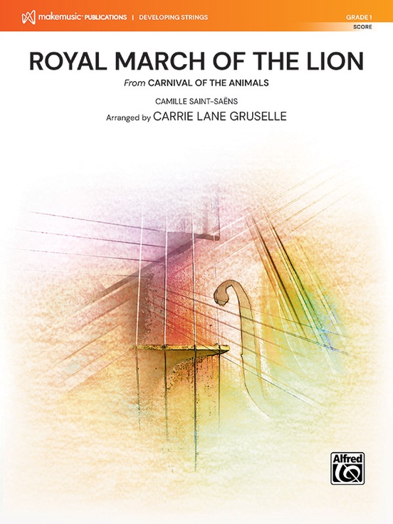 Royal March of the Lion: String Orchestra Conductor Score: Camille ...
