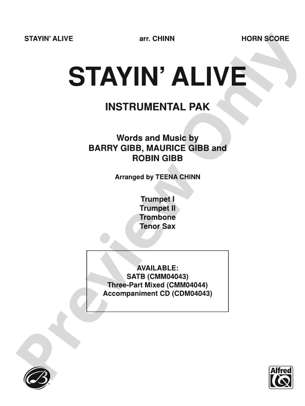 Stayin' Alive (A Medley of Hit Songs Recorded by the Bee Gees): Choral Instrumental Parts: Barry ...