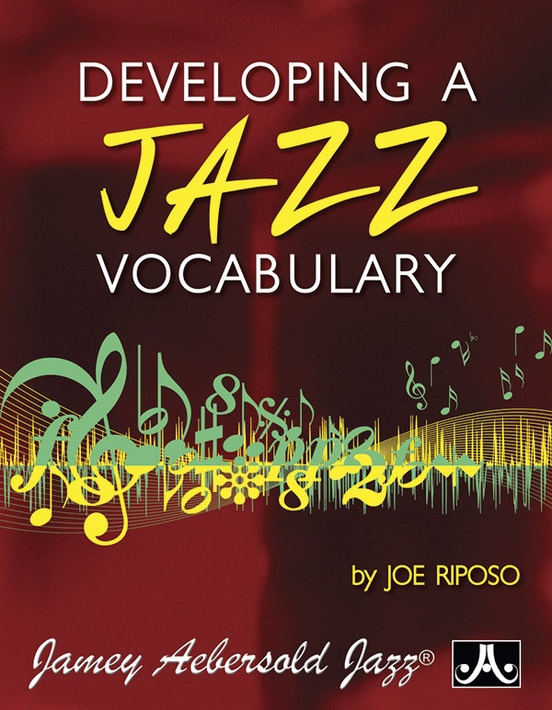 Developing a Jazz Vocabulary: Book | Sheet Music