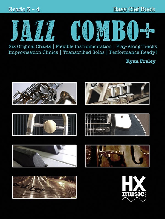 Jazz Combo+ Bass Clef Book 1: Bass_Clef Instruments Method Book: Ryan ...