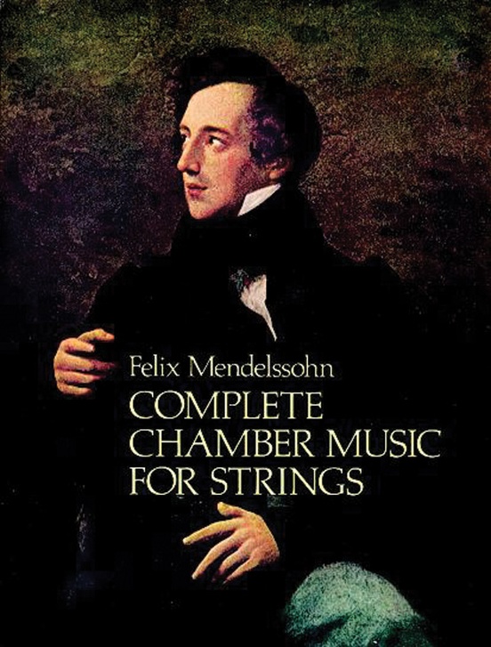 Complete Chamber Music for Strings: Chamber Ensemble Book: Felix ...