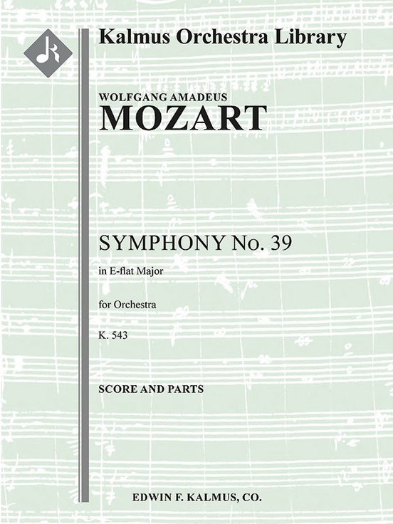 Symphony No. 39 in E-flat, K. 543: Full Orchestra, Conductor Score ...