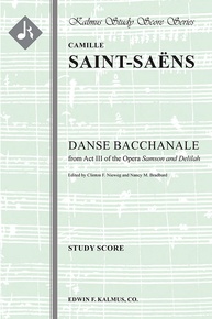 Samson and Delilah, Op. 47 (Samson et Dalila): Danse Bacchanale: Full Orchestra, Study Score ...