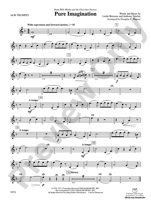 Pure Imagination (from Willy Wonka and the Chocolate Factory): 1st B-flat Trumpet: 1st B-flat ...