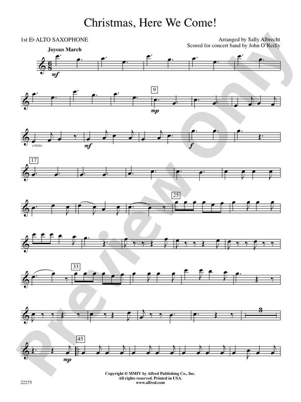 Christmas, Here We Come!: E-flat Alto Saxophone: E-flat Alto Saxophone Part - Digital Sheet ...