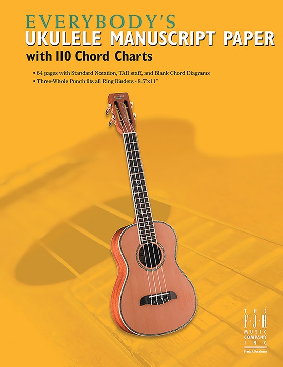 Everybody's Ukulele Manuscript Paper with 110 Chord Charts: Ukulele ...