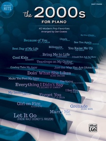 Greatest Hits: The 2000s for Piano: Piano Book | Sheet Music