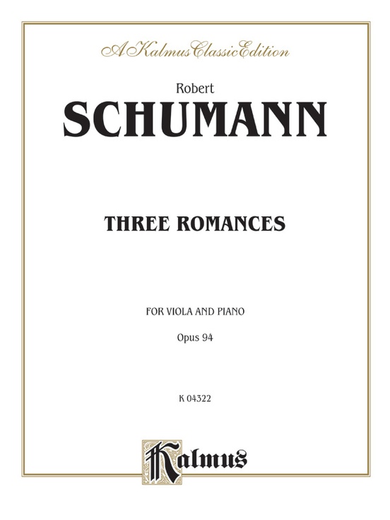Schumann: Three Romances, Op. 94: Viola Book: Robert Schumann - Digital ...