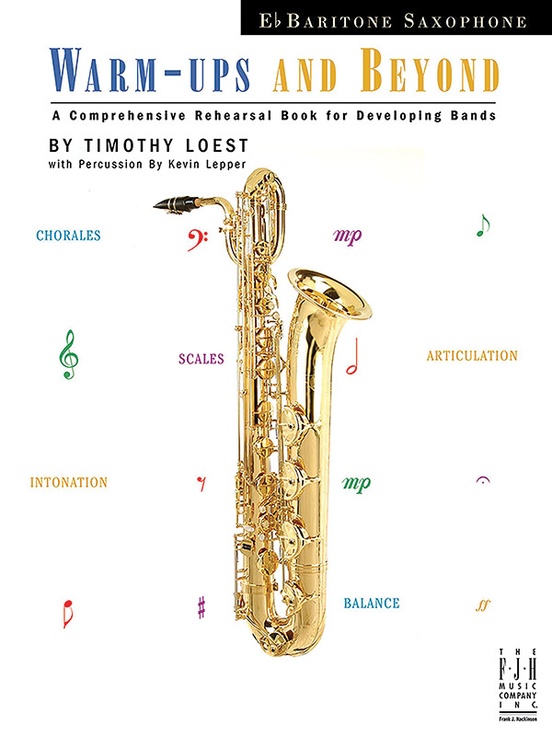 Warm-ups and Beyond - Baritone Saxophone: Baritone Saxophone Method ...
