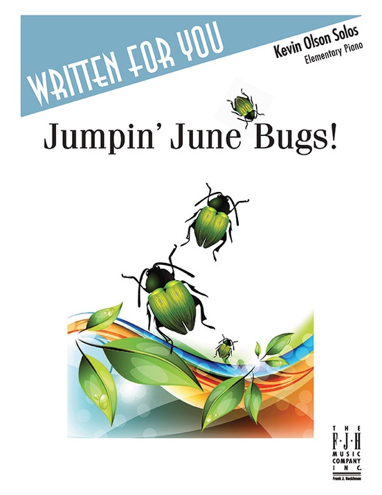Jumpin' June Bugs!: Piano: Kevin Olson - Digital Sheet Music Download