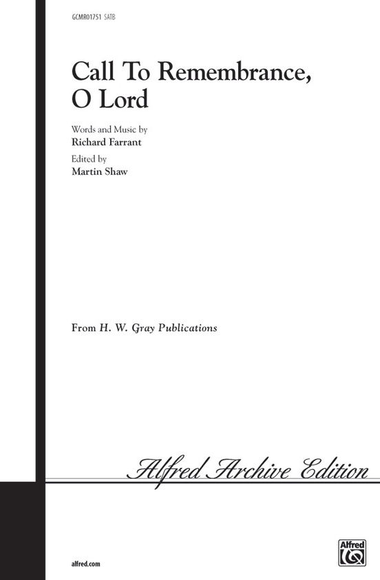 Call to Remembrance, O Lord: SATB, a cappella Choral Octavo: Richard ...