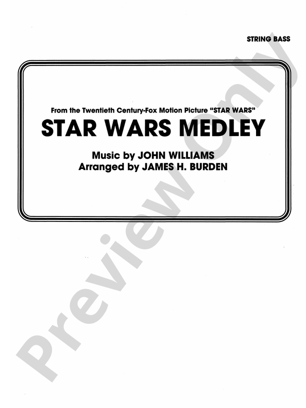 Star Wars® Medley: String Bass: String Bass Part - Digital Sheet Music Download