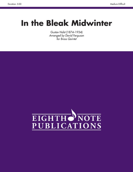 In the Bleak Midwinter: Brass Quintet Score & Parts: Gustav Holst ...