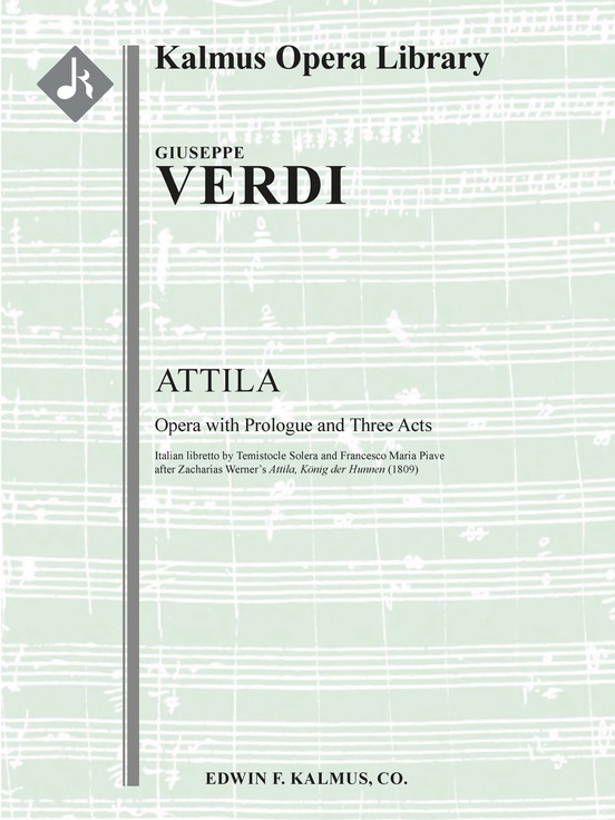 Attila (complete): Serious Opera, Orchestra Accompaniment, Conductor ...